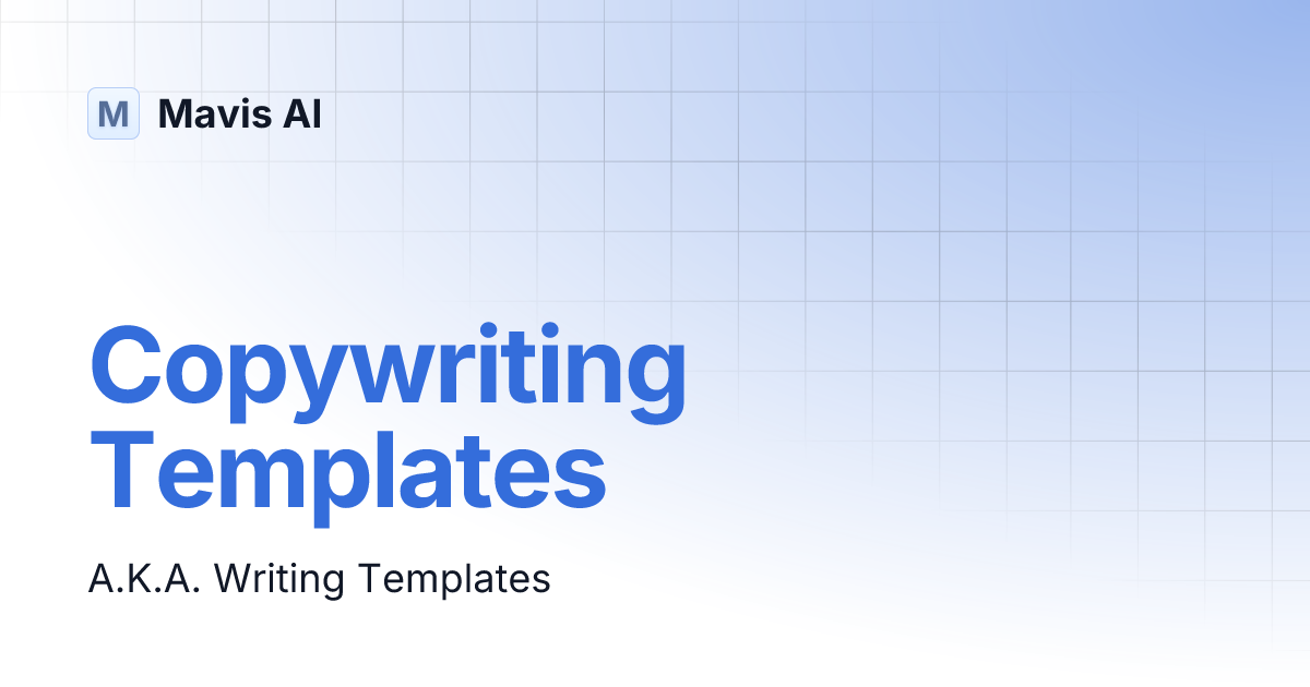 Copywriting Templates | Mavis AI